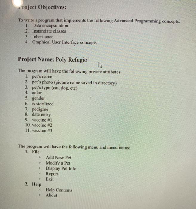 Solved roject Objectives: To write a program that implements | Chegg.com