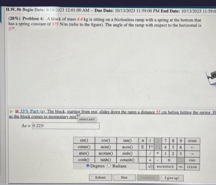 Solved (20\%) Problem 4: A block of mass 4.4 kg is sitting | Chegg.com