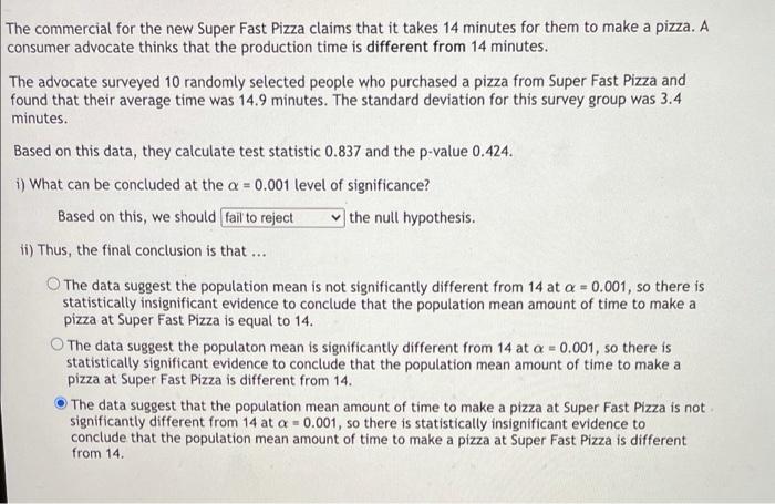 Solved The commercial for the new Super Fast Pizza claims | Chegg.com