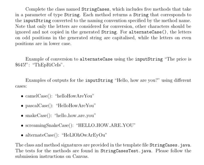 Solved Complete the class named StringCases, which includes | Chegg.com