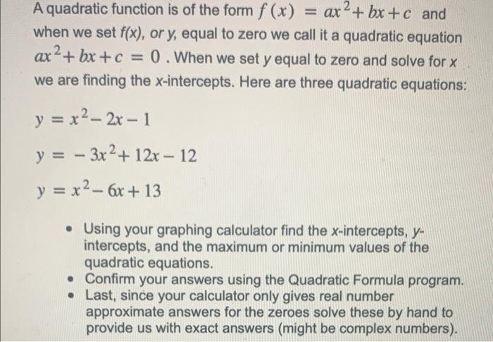 Solved A Quadratic Function Has The Form F X Ax² Bx C