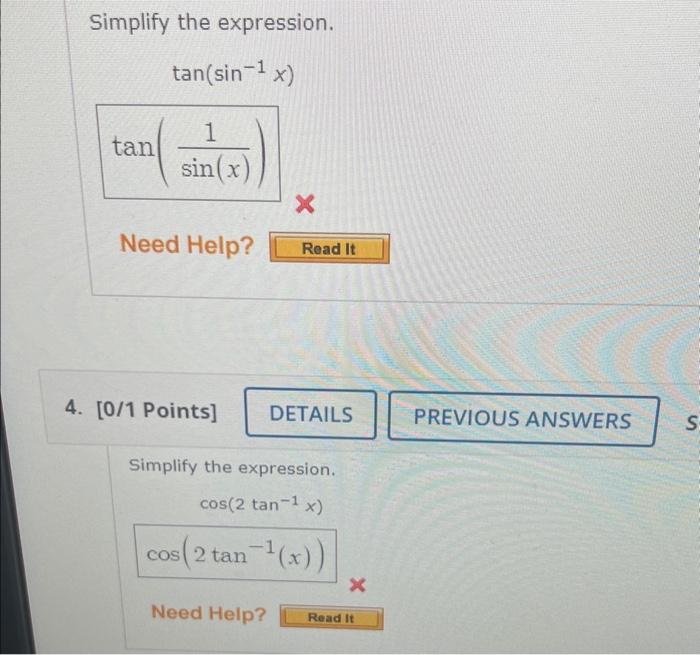 Solved Simplify the expression. tan(tan(sin−1x)1 [0/1 | Chegg.com
