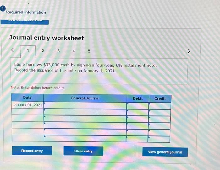 Required information Journal entry worksheet Record | Chegg.com