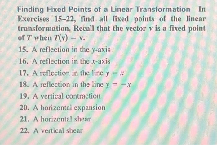 Solved Finding Fixed Points of a Linear Transformation In | Chegg.com