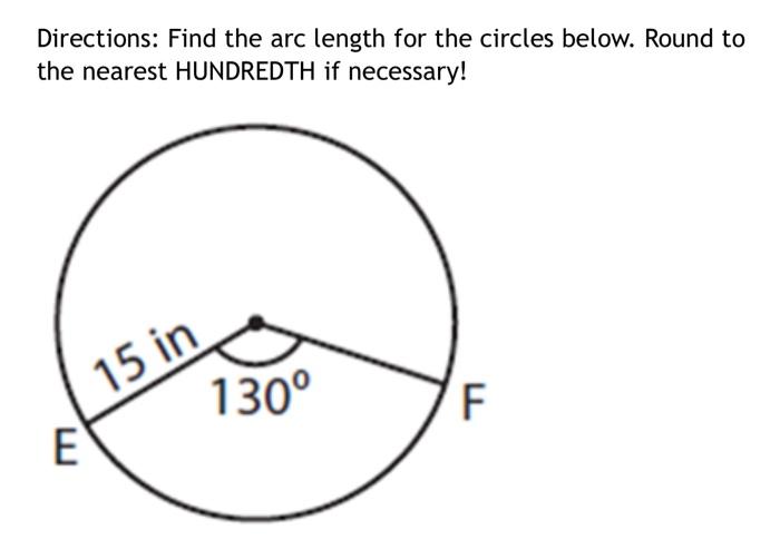 Solved Directions: Find the arc length for the circles | Chegg.com