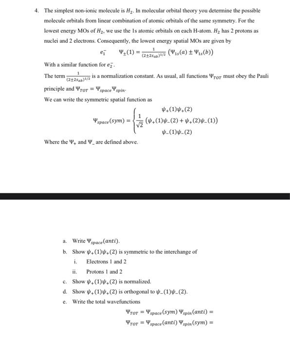 Solved 4. The simplest non-ionic molecule is H2, In | Chegg.com