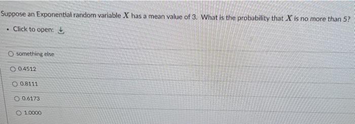 Solved Suppose an Exponential random variable X has a mean | Chegg.com