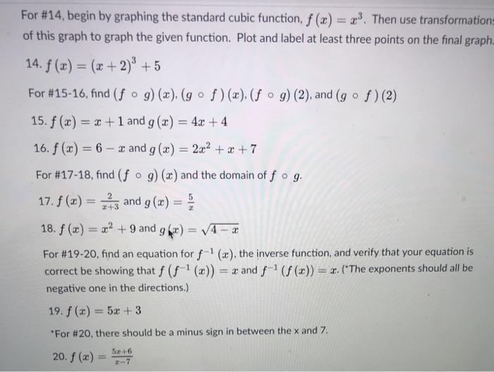 Solved For #14, begin by graphing the standard cubic | Chegg.com