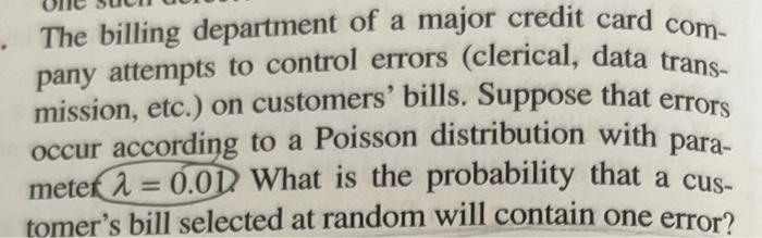 Solved The billing department of a major credit card company | Chegg.com