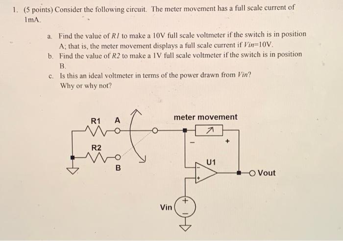 Solved ( 5 points) Consider the following circuit. The meter | Chegg.com