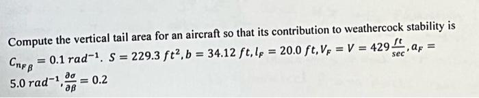 Solved Compute the vertical tail area for an aircraft so | Chegg.com
