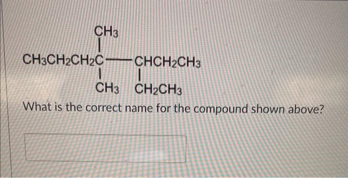 [Solved]: I WILL THUMBS UP CH3 CH3CH2CH2C- -CHCHCH3 CH3 CH2C