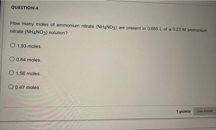 Solved How many moles of ammonium nitrate (NH4NO3) are | Chegg.com