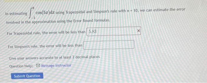 Solved In estimating ∫−15cos(4x)dx using Trapezoidal and | Chegg.com