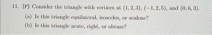 Solved 11. [P] Consider the triangle with vertices at | Chegg.com