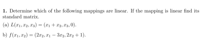 Solved 1. Determine which of the following mappings are | Chegg.com