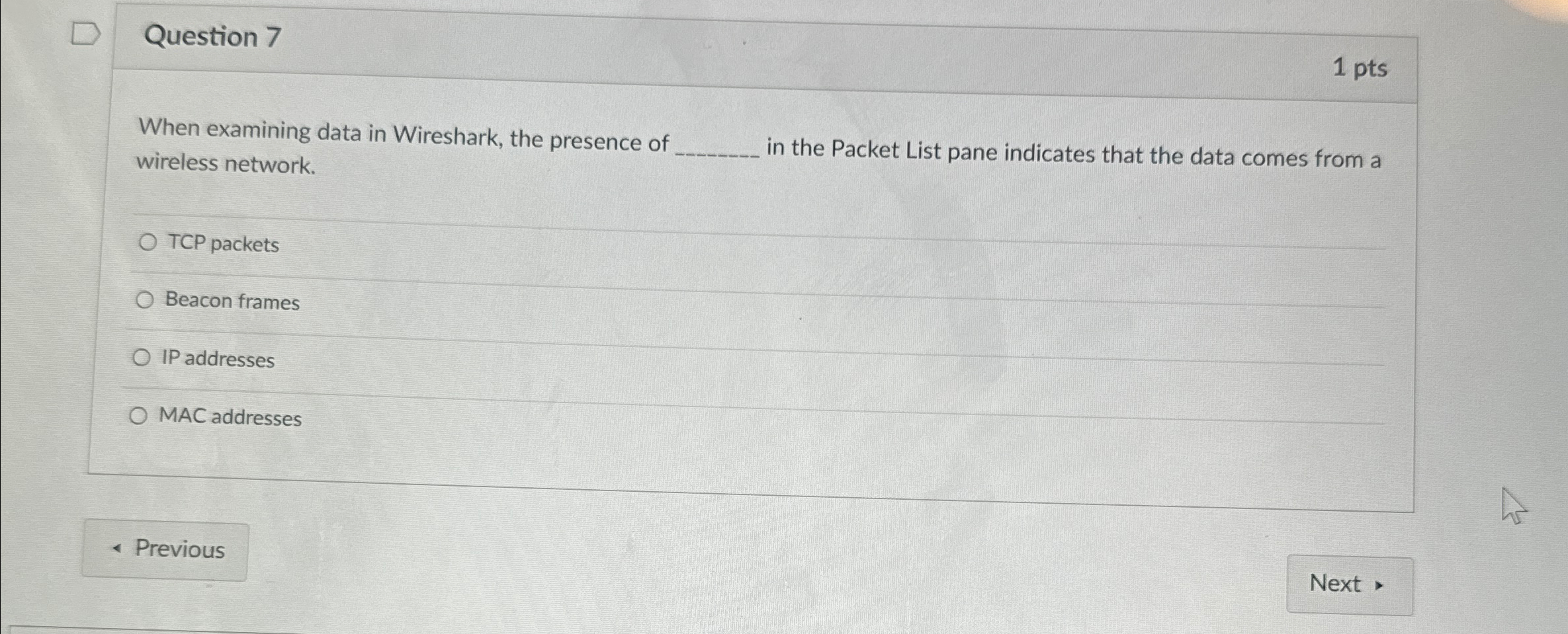 Solved Question 71 ﻿ptsWhen examining data in Wireshark, the | Chegg.com