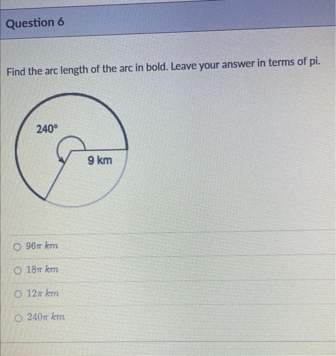 Solved Question 6 Find the arc length of the arc in bold. | Chegg.com