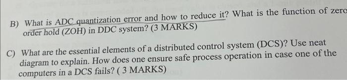 Solved B) What is ADC quantization error and how to reduce | Chegg.com
