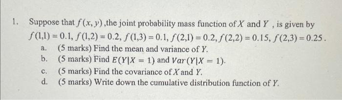 Solved Suppose that f(x,y), the joint probability mass | Chegg.com