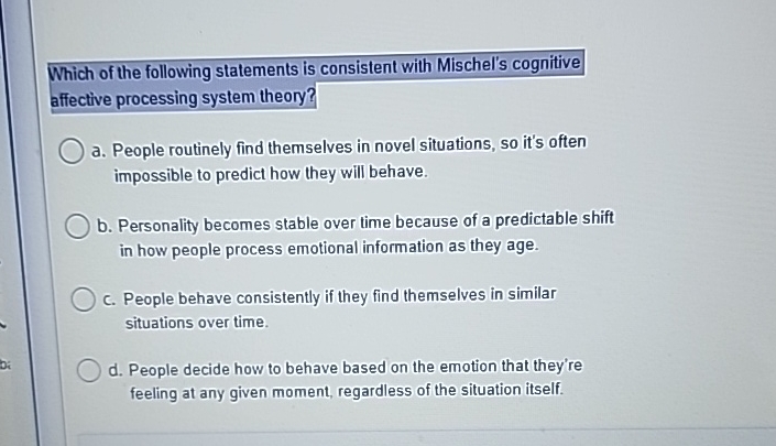 Solved Which of the following statements is consistent with | Chegg.com