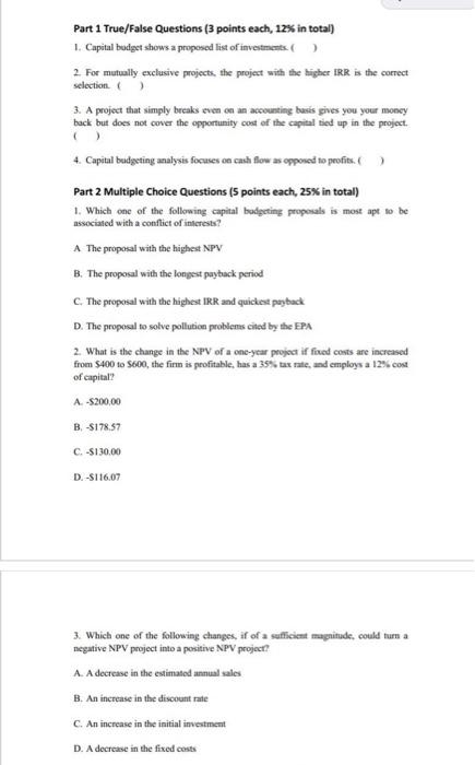 Solved 2. For mutually exclusive projects, the project with | Chegg.com