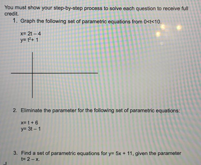 Solved You must show your step-by-step process to solve each | Chegg.com