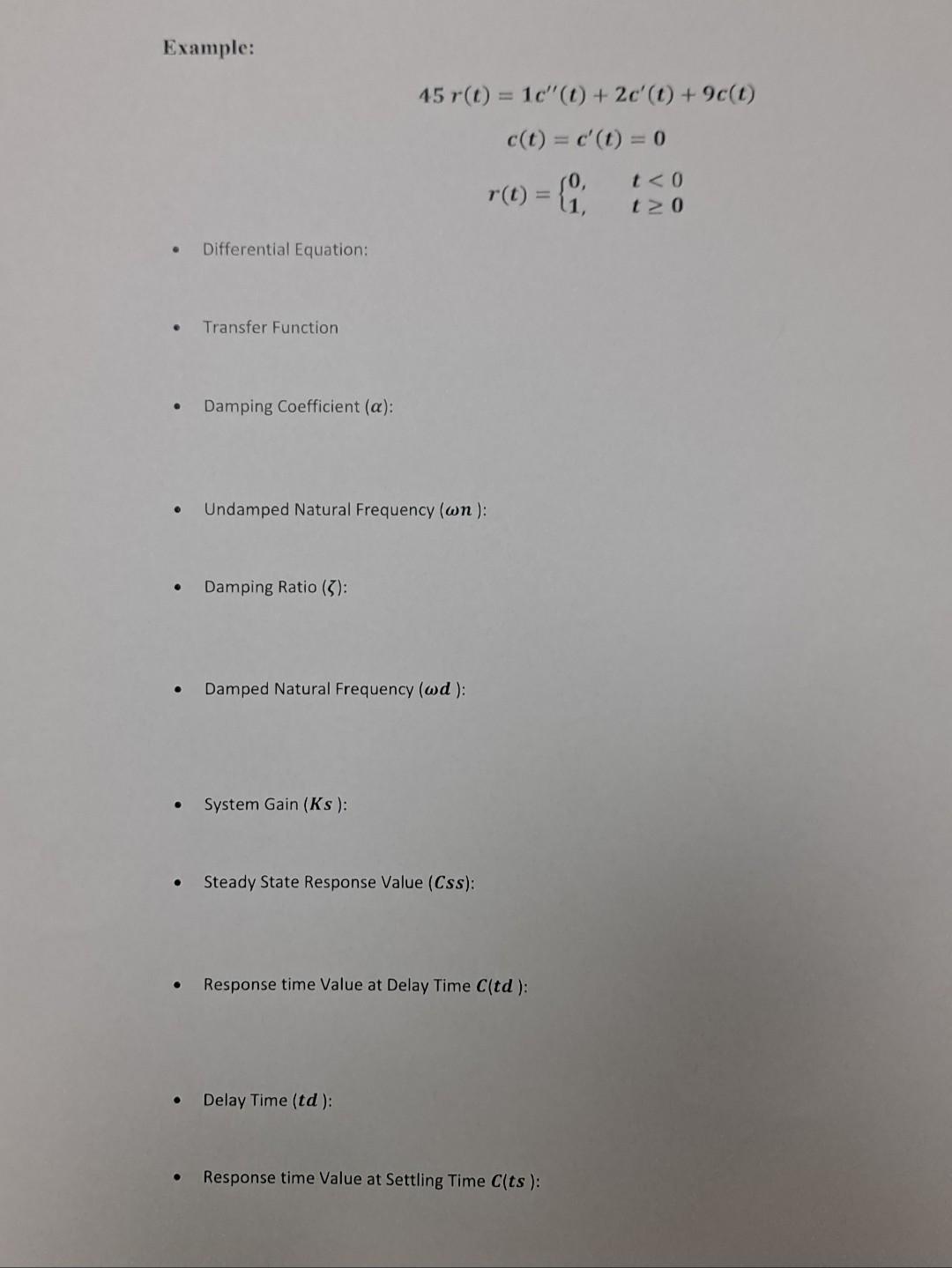 Solved Example: 45r(t)=1c′′(t)+2c′(t)+9c(t) | Chegg.com