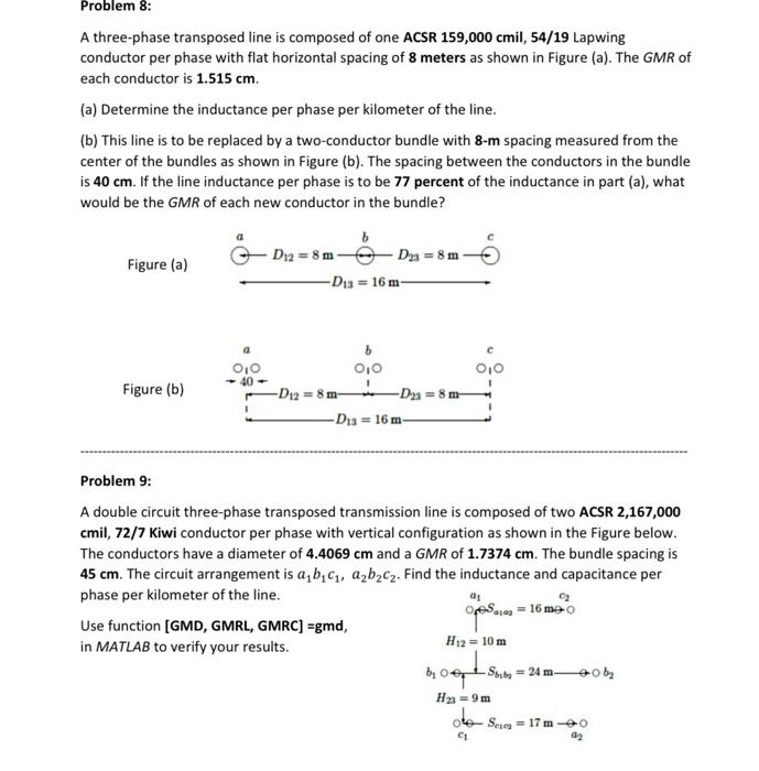 Solved A three-phase transposed line is composed of one ACSR | Chegg.com