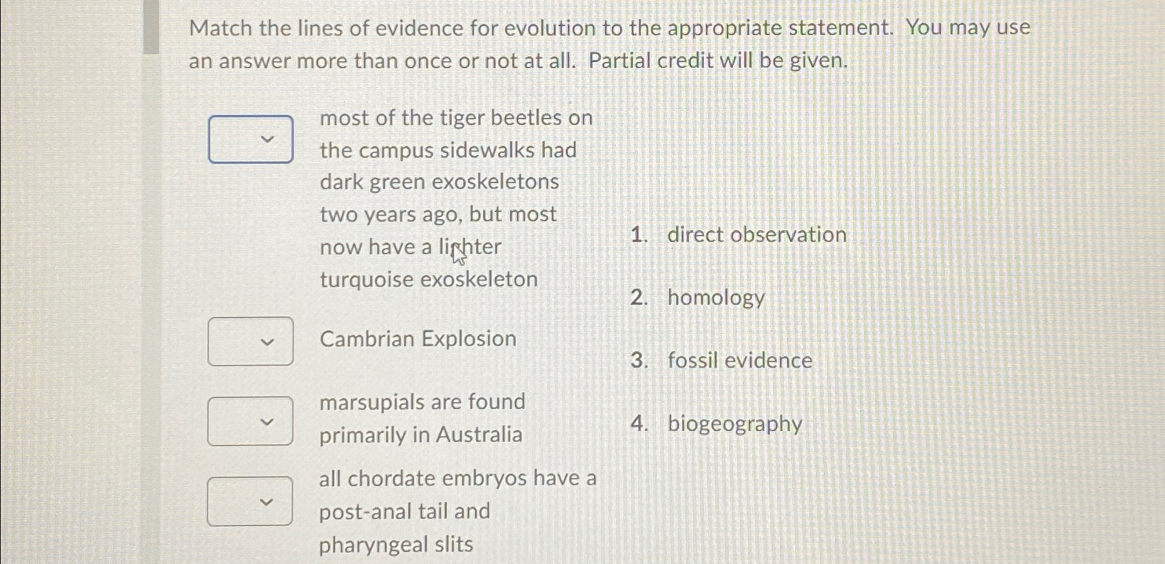 Solved Match the lines of evidence for evolution to the | Chegg.com