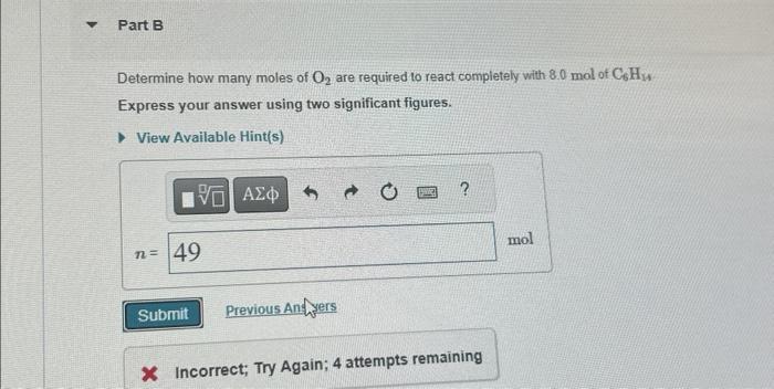 Solved Determine how many moles of O2 are required to react | Chegg.com