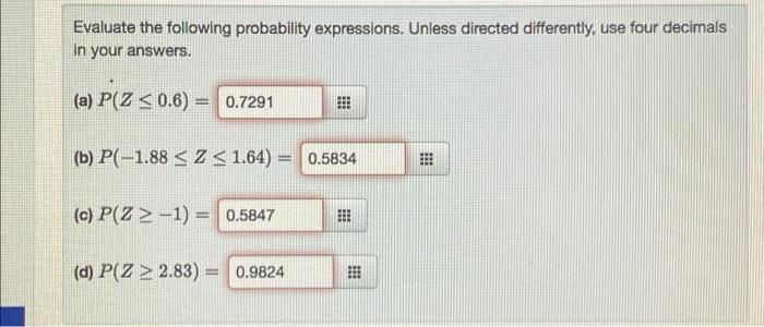 Solved Evaluate the following probability expressions. | Chegg.com