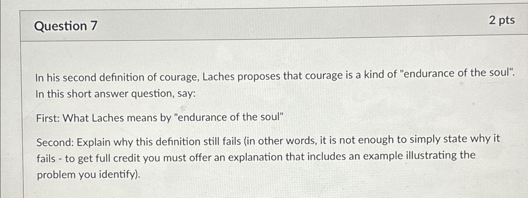 Solved Question 72 ﻿ptsIn his second definition of courage, | Chegg.com