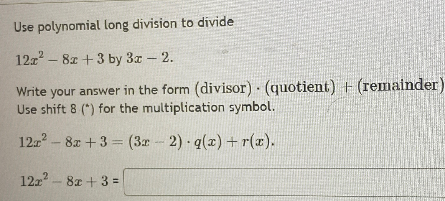 Solved Use polynomial long division to | Chegg.com