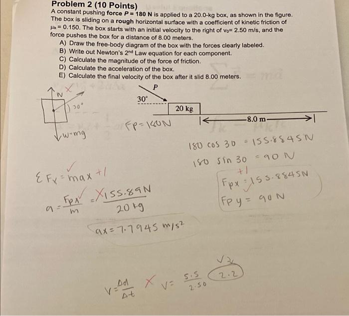 Solved Problem 2 (10 Points) A constant pushing force P = | Chegg.com