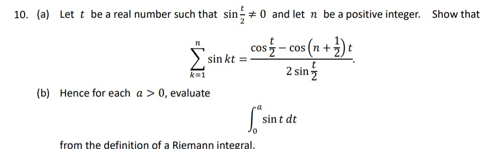 Solved (a) ﻿Let t ﻿be a real number such that sint2≠0 ﻿and | Chegg.com