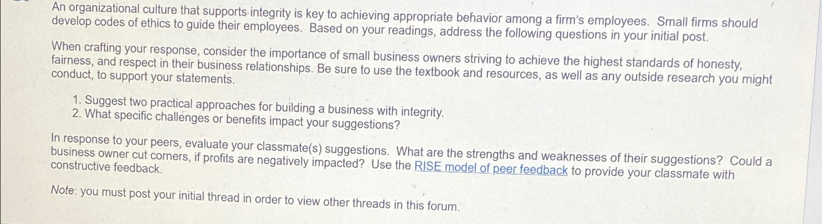 Solved An organizational culture that supports integrity is | Chegg.com