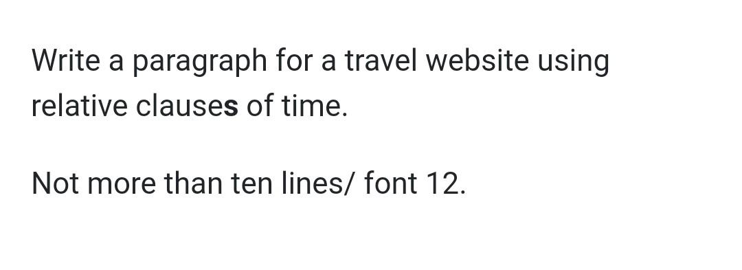 a Write a paragraph for a travel website using | Chegg.com