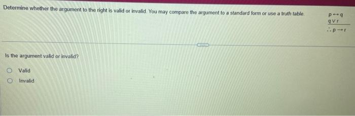 Solved Determine whether the argument is valid or invalid. | Chegg.com