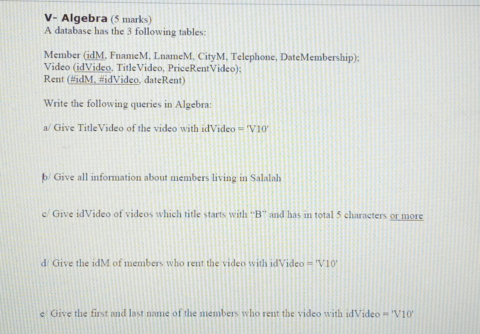 Solved 3) A Database approach is based on several properties | Chegg.com