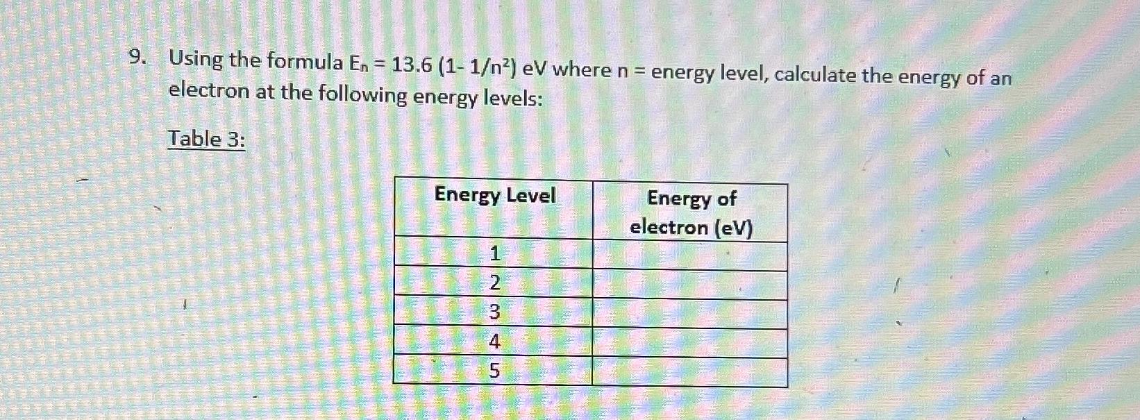 Solved Using the formula En=13.6(1-1n2)eV ﻿where n= ﻿energy | Chegg.com