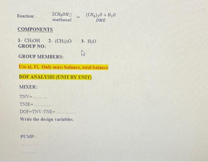 Solved :Reaction: 2CH3OH=(CH3)2O+H2O methanol → DME | Chegg.com