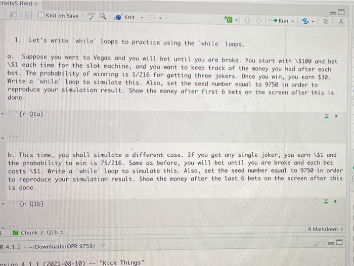 Solved *{r setup, include=FALSE} #Do not change anything in | Chegg.com