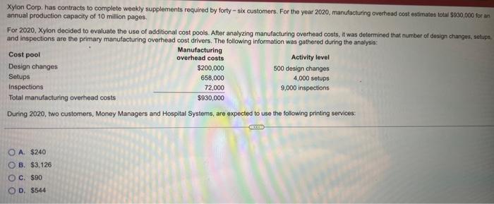 Solved Xylon Corp. has contracts to complete weekly | Chegg.com
