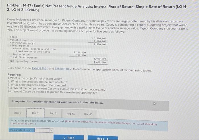 Solved Problem 14-17 (Static) Net Present Value Analysis; | Chegg.com
