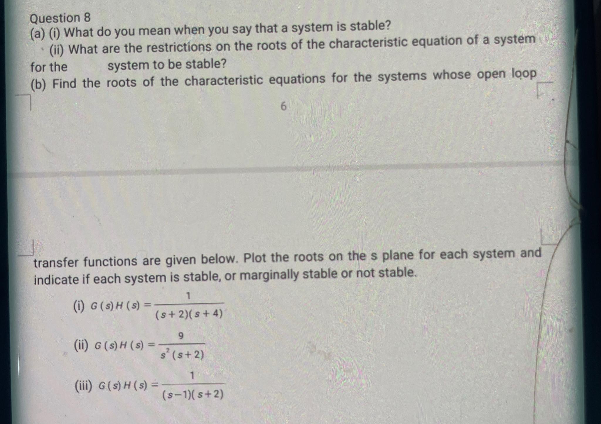 Solved Question 8(a) (i) ﻿What do you mean when you say that | Chegg.com