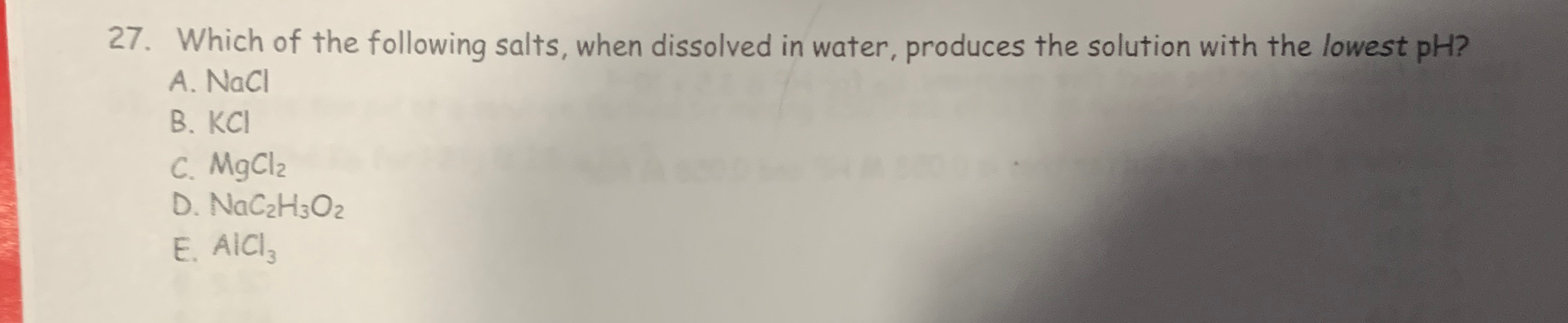 Solved Which of the following salts, when dissolved in | Chegg.com