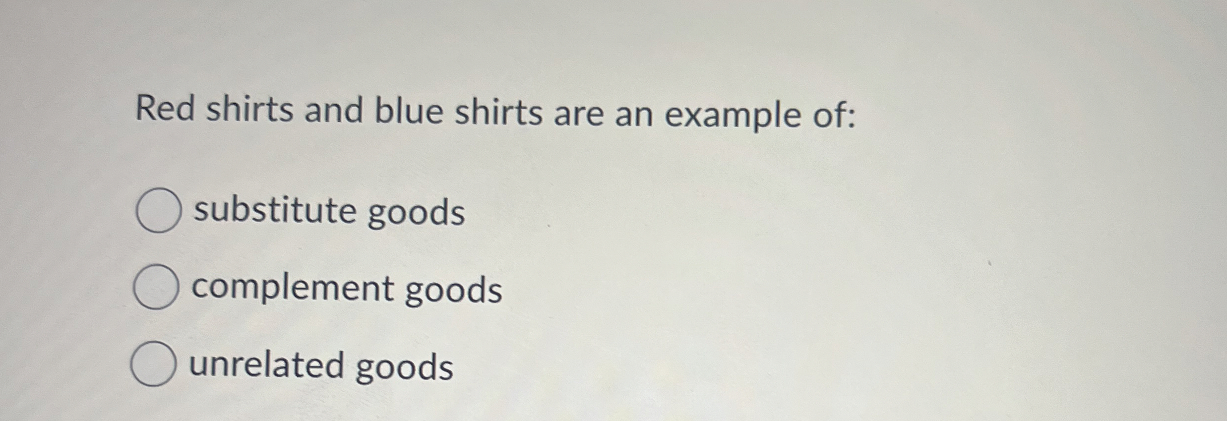 Solved Red shirts and blue shirts are an example | Chegg.com