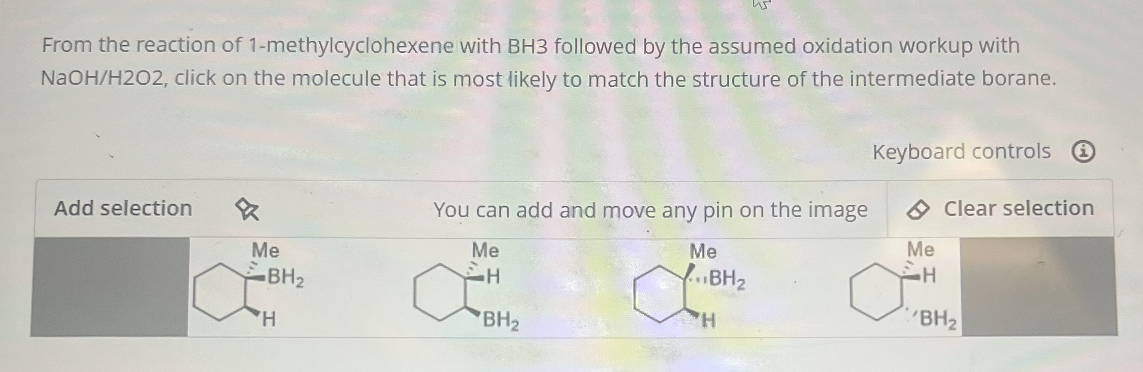 Solved From the reaction of 1-methylcyclohexene with BH 3 | Chegg.com