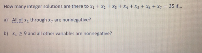 Solved How many integer solutions are there to x1 + x2 + x3 | Chegg.com